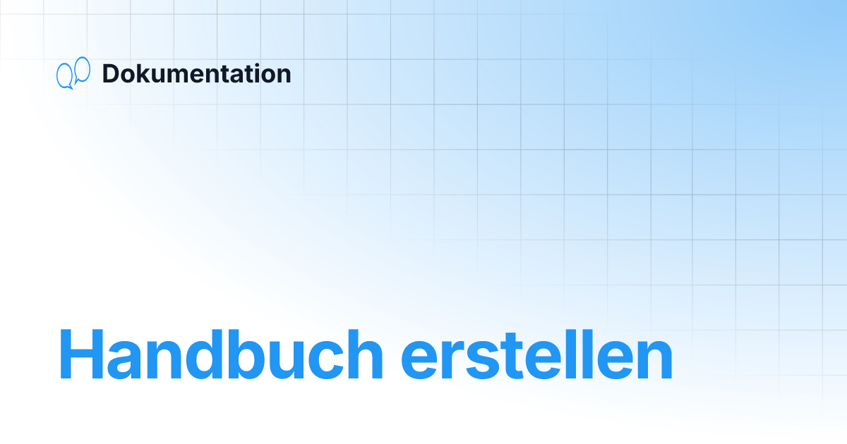 Handbuch erstellen | Dokumentation