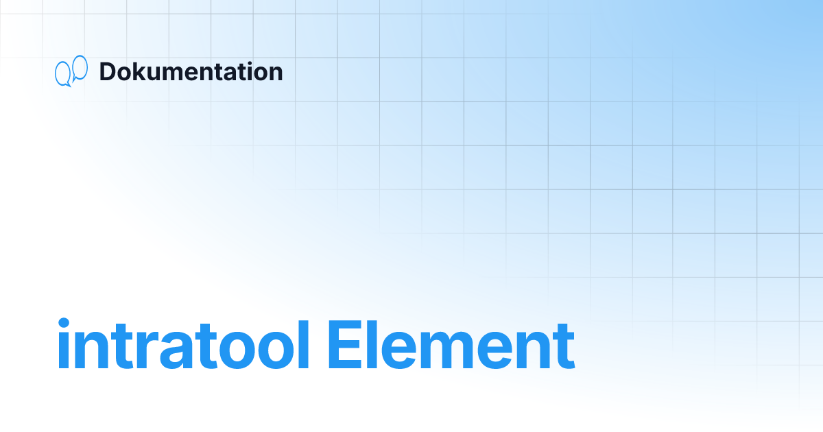 intratool Element | Dokumentation