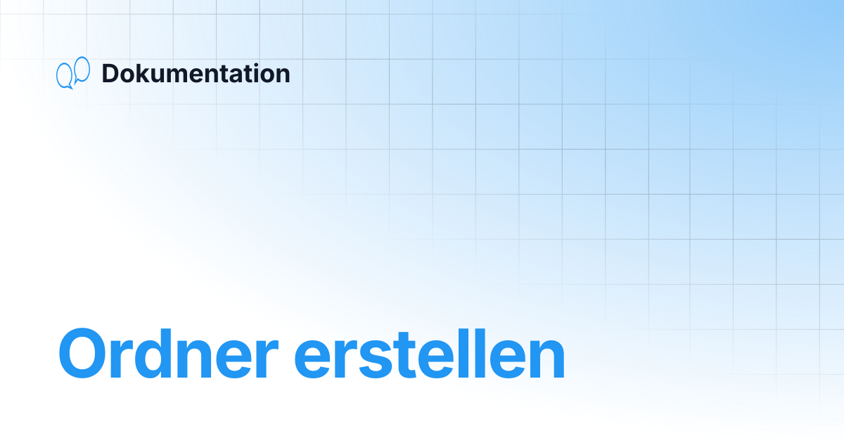 Ordner erstellen | Dokumentation